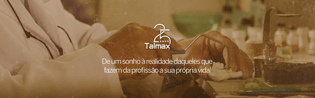 Talmax - 25 anos de experiência